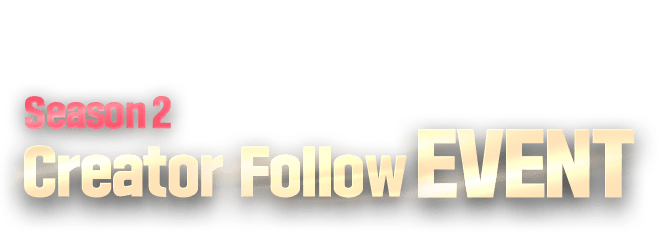 Creator Follow Event